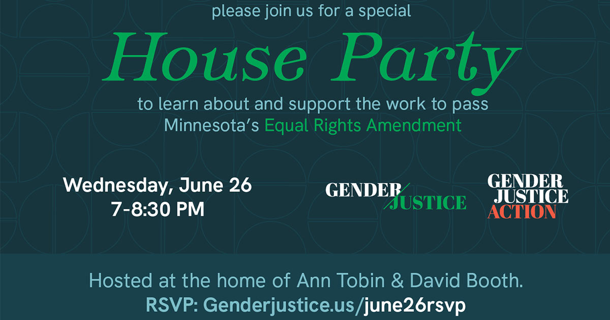 Gender Justice & Gender Justice Action House Party - Gender Justice