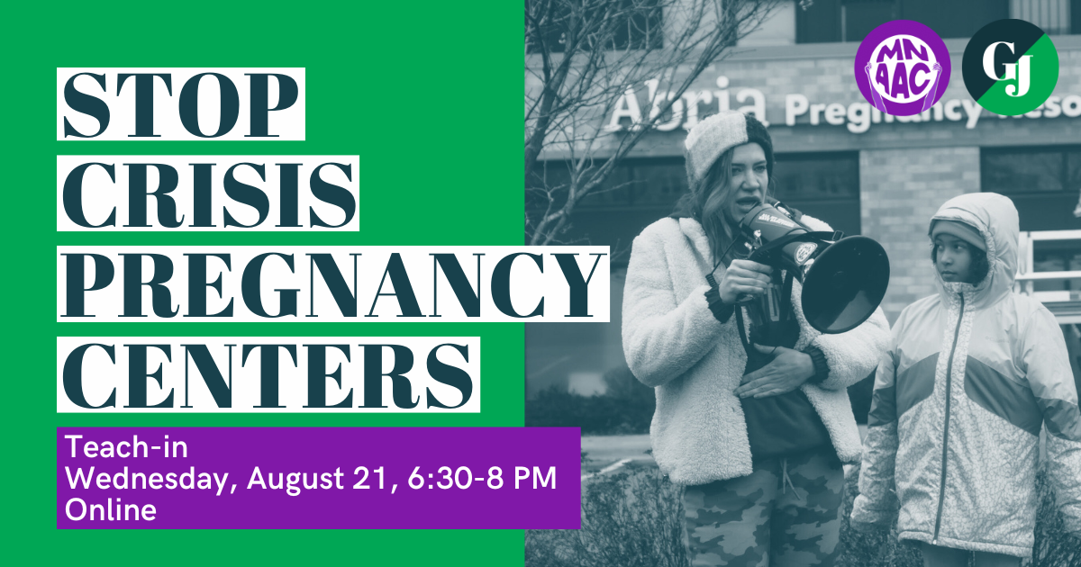 Virtual Crisis Pregnancy Center Teach-In - Gender Justice
